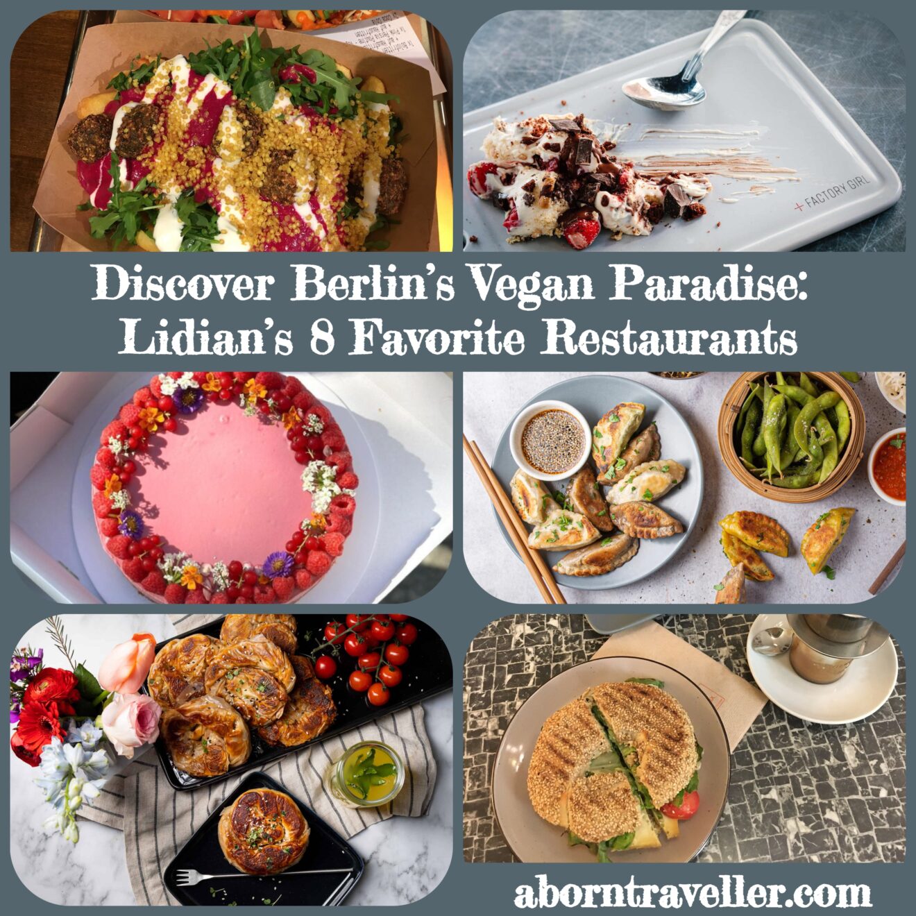 Discover Berlin’s vegan paradise: Lidian’s 8 favorite restaurants - A ...